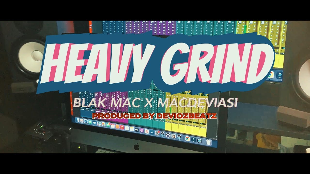 BTS footage "Heavy Grind" studio session feat.Blak Mac x MacDeviasi ...