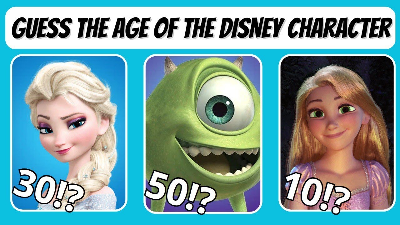 GUESS THE AGE OF THE DISNEY CHARACTER | Disney quiz - YouTube