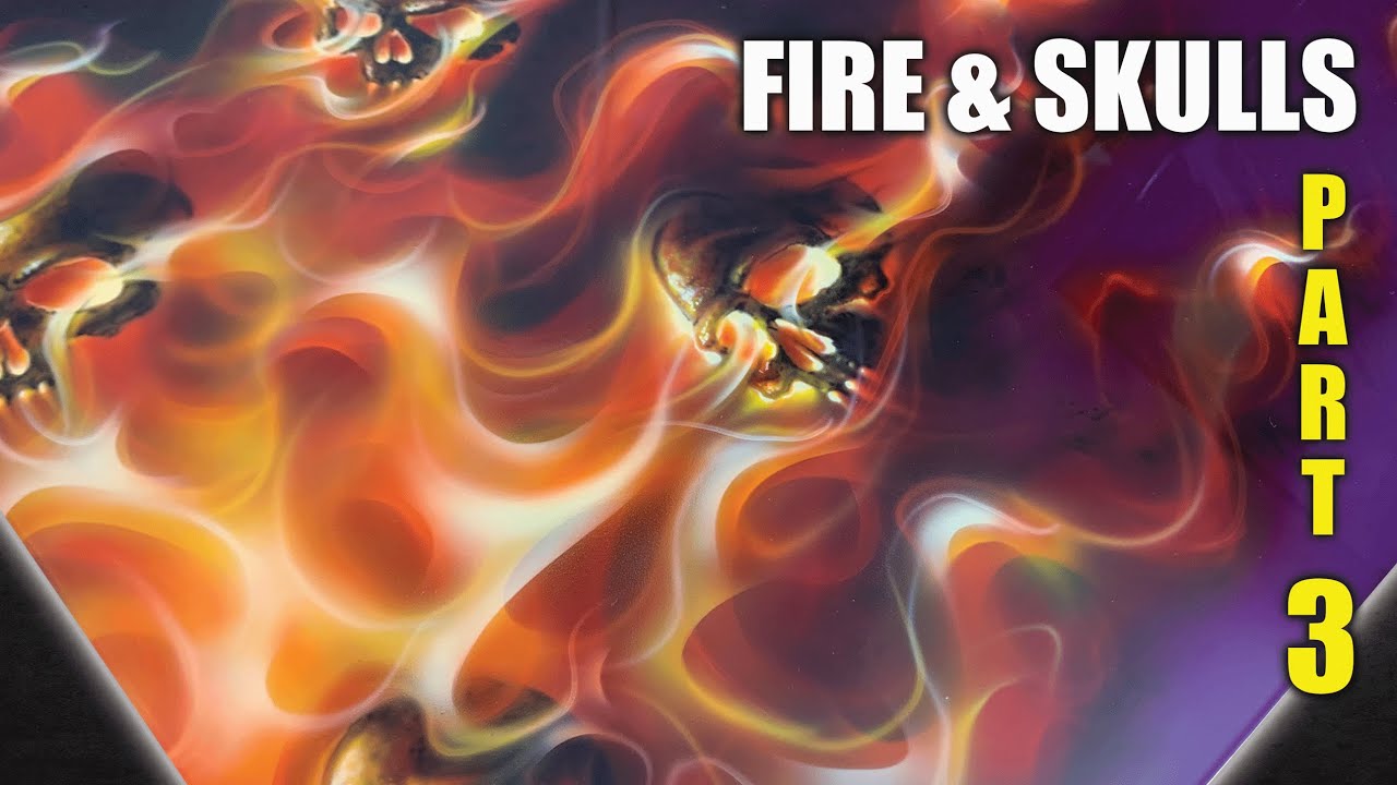 How to Airbrush Skulls within Fire | Part 3 - YouTube