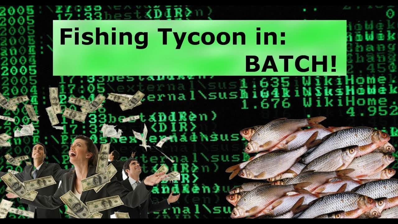 Batch File Game: Fishing Tycoon - YouTube