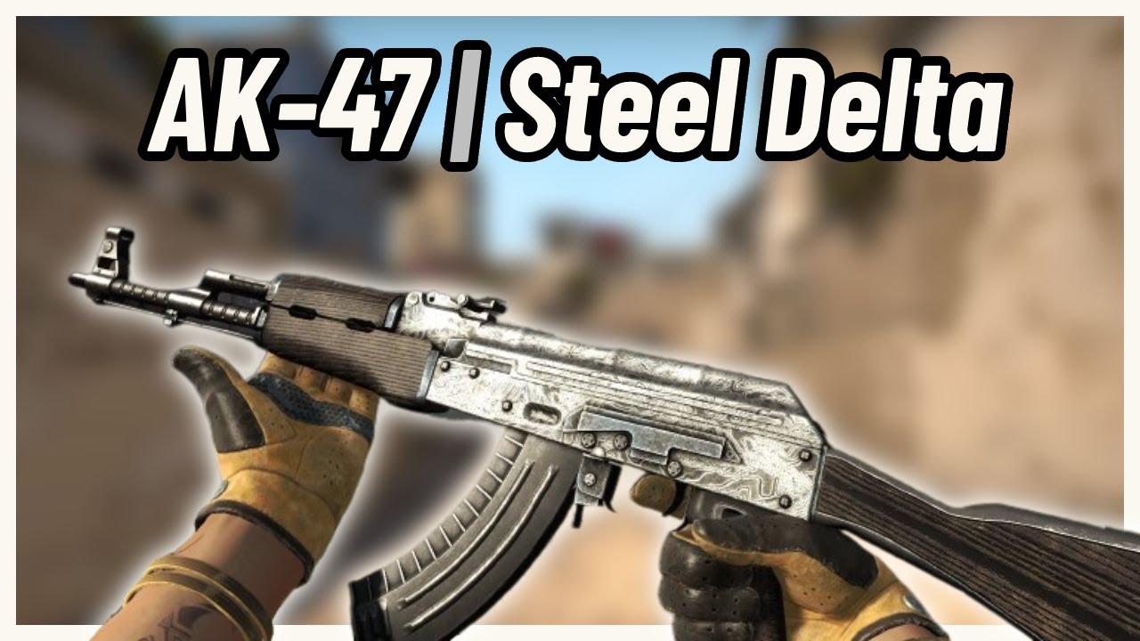 AK-47 Steel Delta | CSGO Anubis Collection Showcase - YouTube