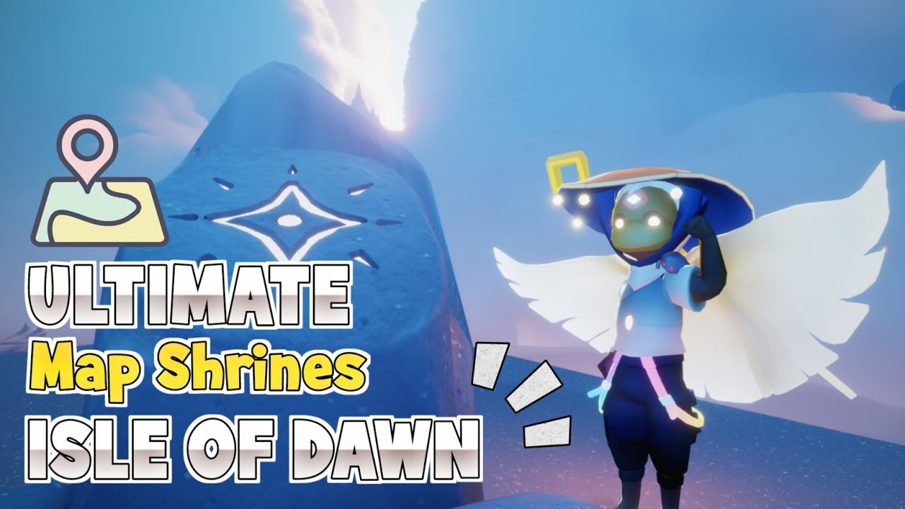 Ultimate Map Shrines Location in Isle Of Dawn - Sky Cotl - YouTube