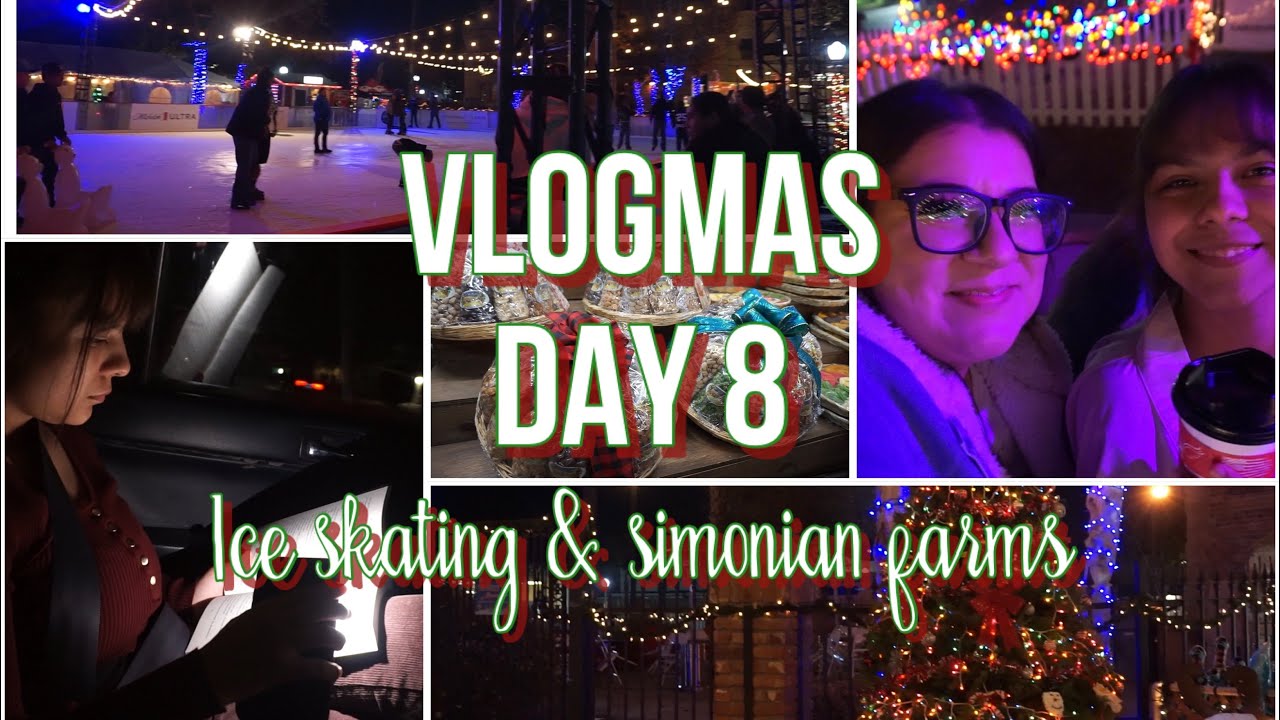 VLOGMAS DAY 8 (2022)ice skating, ginger bread cookie dough, and ...