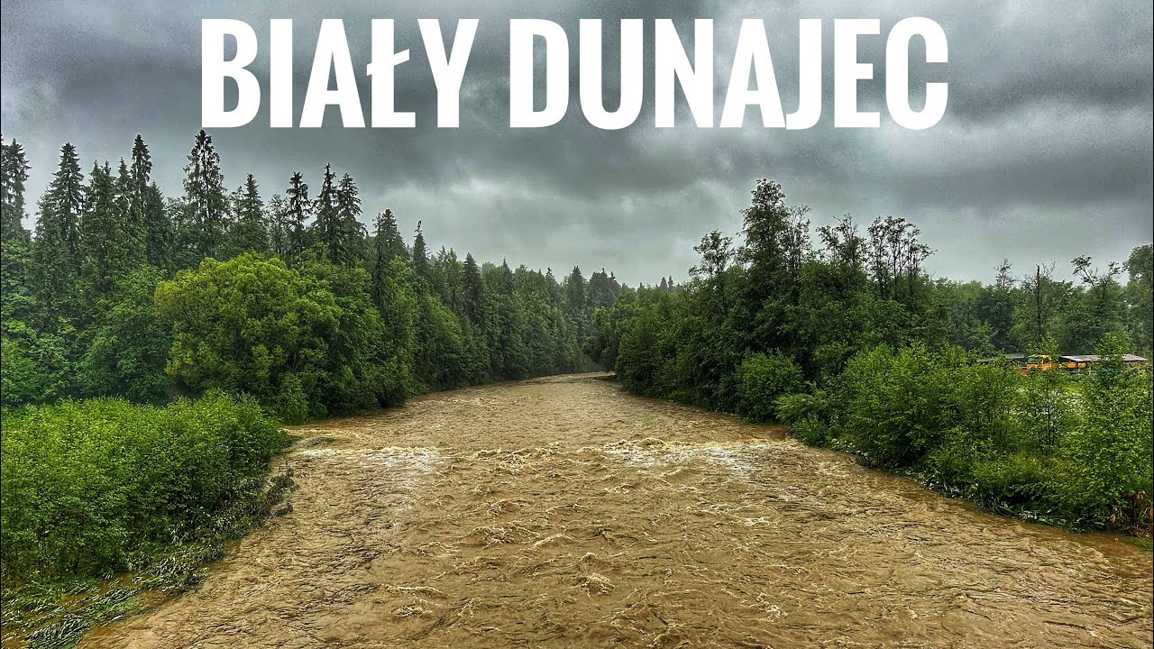 Biały Dunajec, rzeka Dunajec, czy będzie powódź? - YouTube