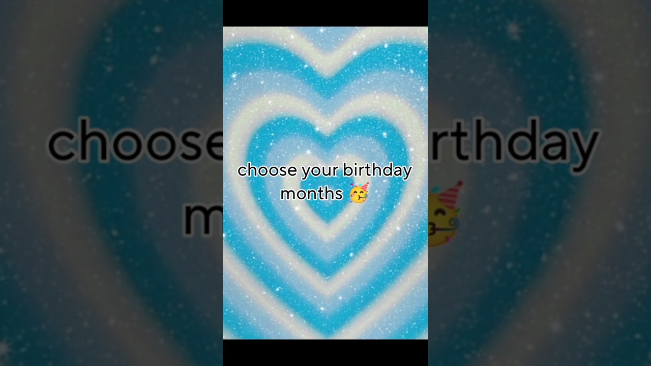 choose your birthday months 👉🏻and see your gift 🎁💖|# ...