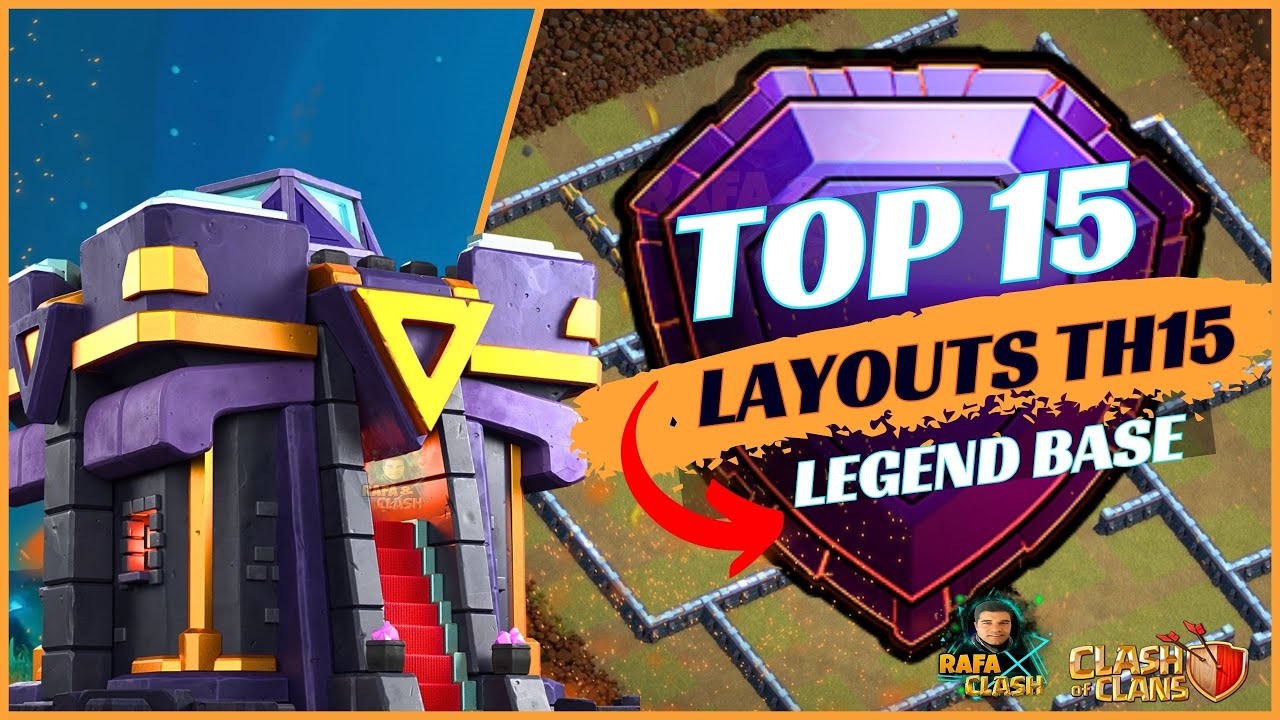 TOP 15 LAYOUTS PARA CV15 PUSH 2023 - TOP15 BEST TH15 LEGEND BASE + 6000 ...