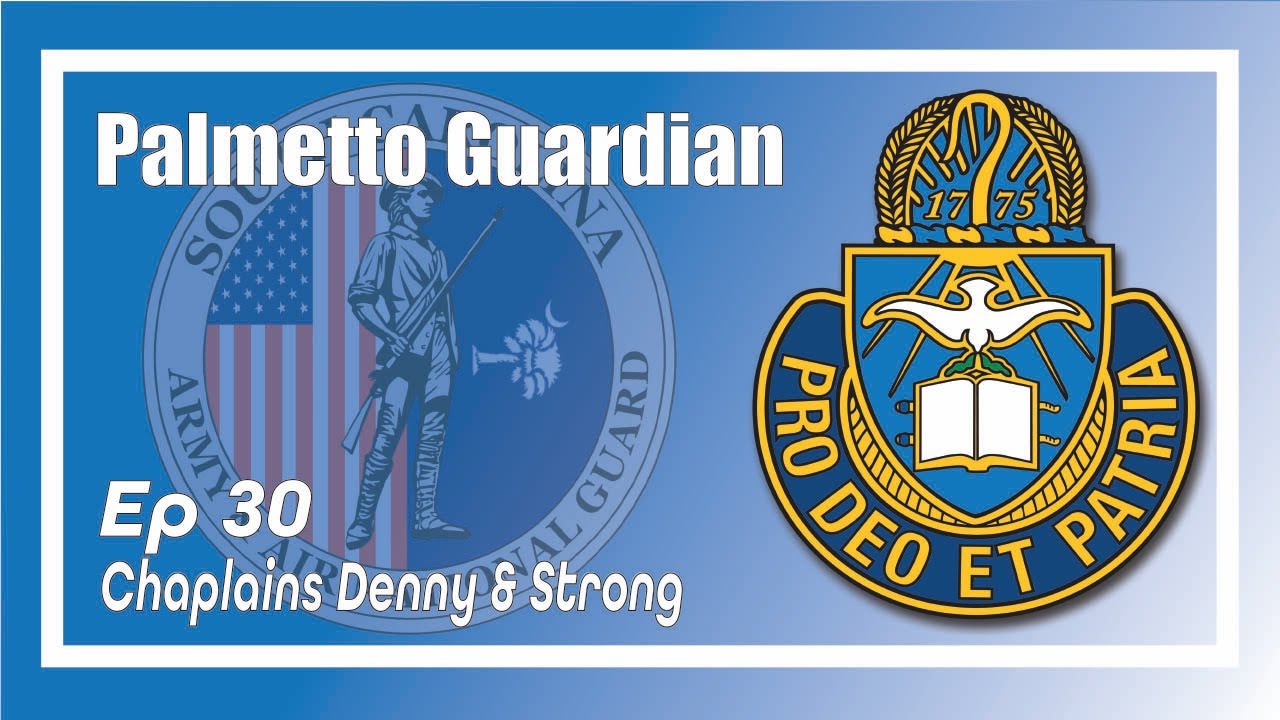 South Carolina National Guard chaplains talk about programs & services ...