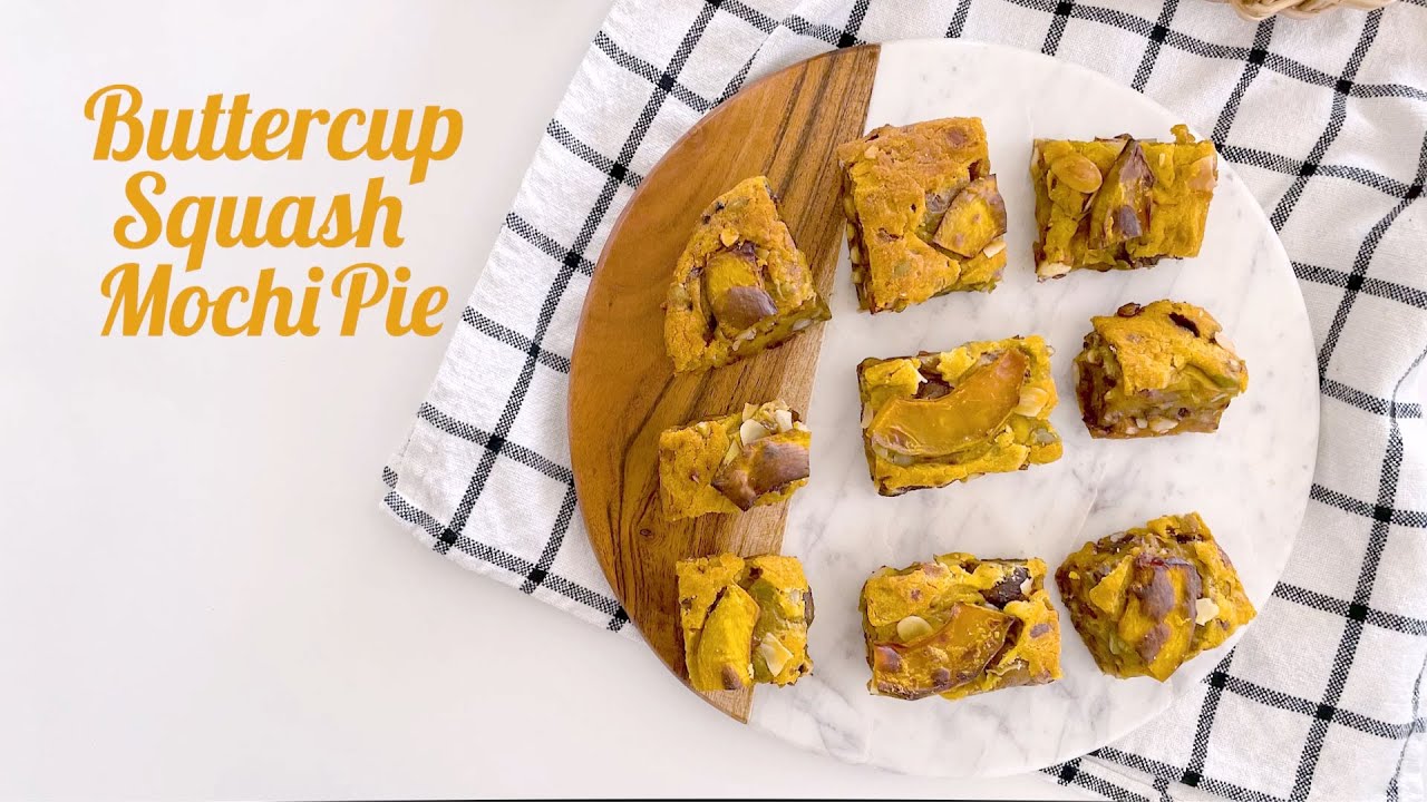 (GF, Vegan) Buttercup squash mochi pie | 오븐으로 만드는 떡 LA찹쌀파이 | 단호박 찹쌀파이 ...
