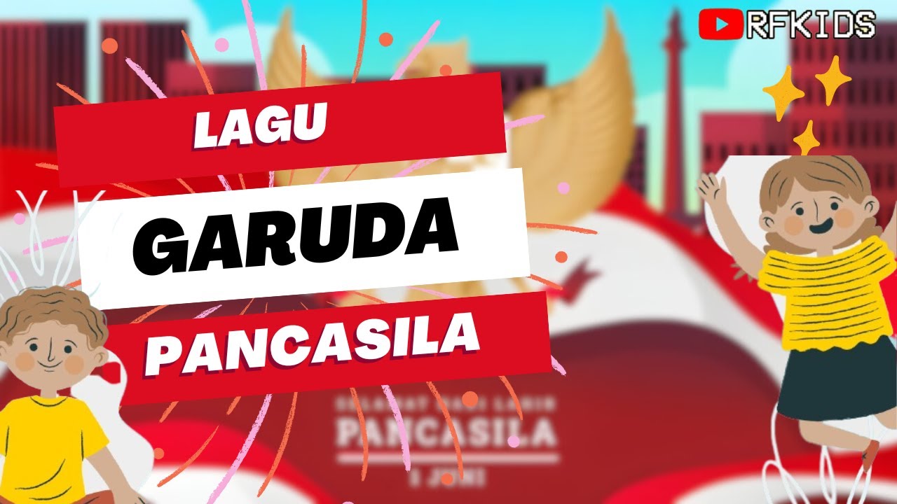 LAGU GARUDA PANCASILA | MERDEKA | ANIMASI - YouTube