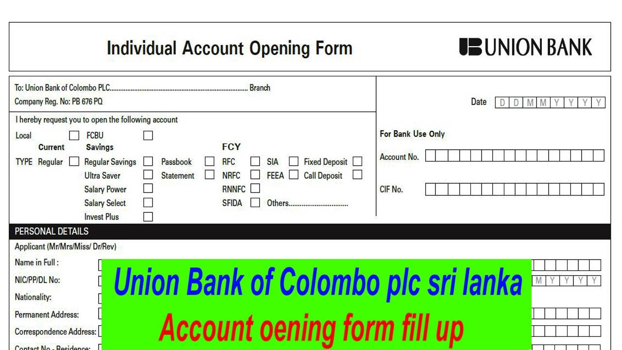 Union Bank of Colombo Account opening form fill up | union bank of ...