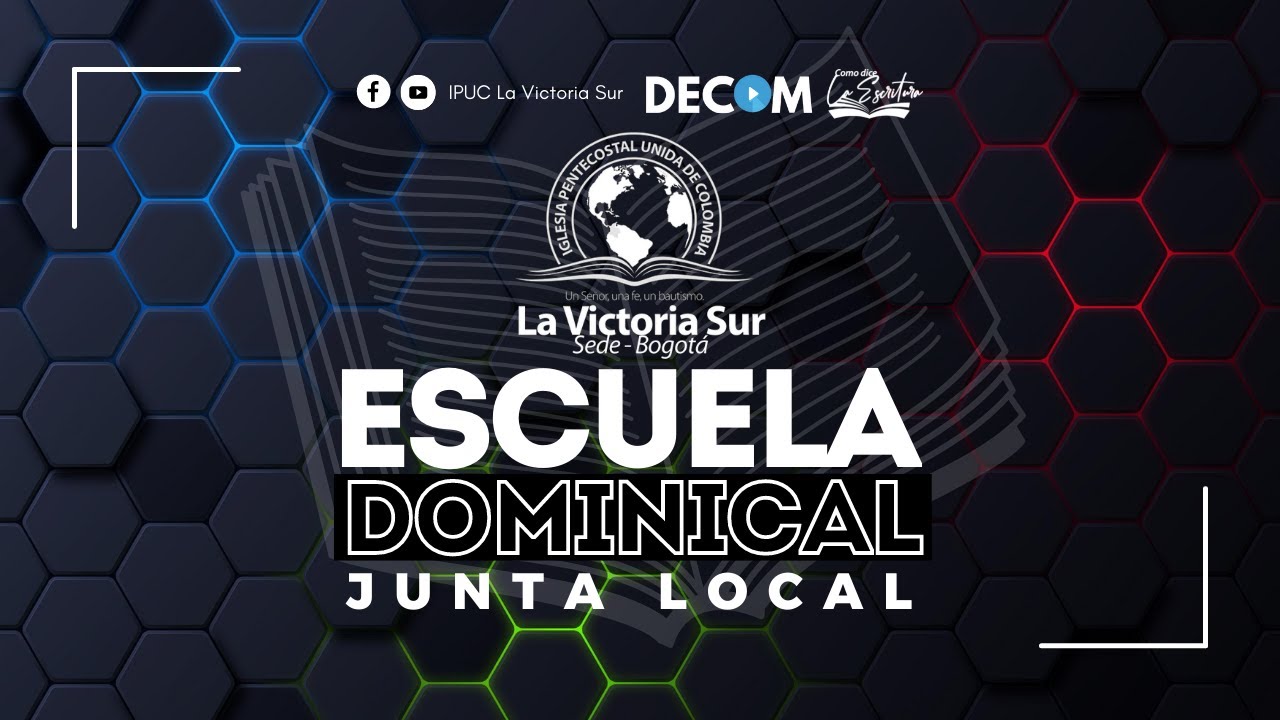 Escuela Dominical | Domingo 11 de Septiembre de 2022 | Junta Local ...