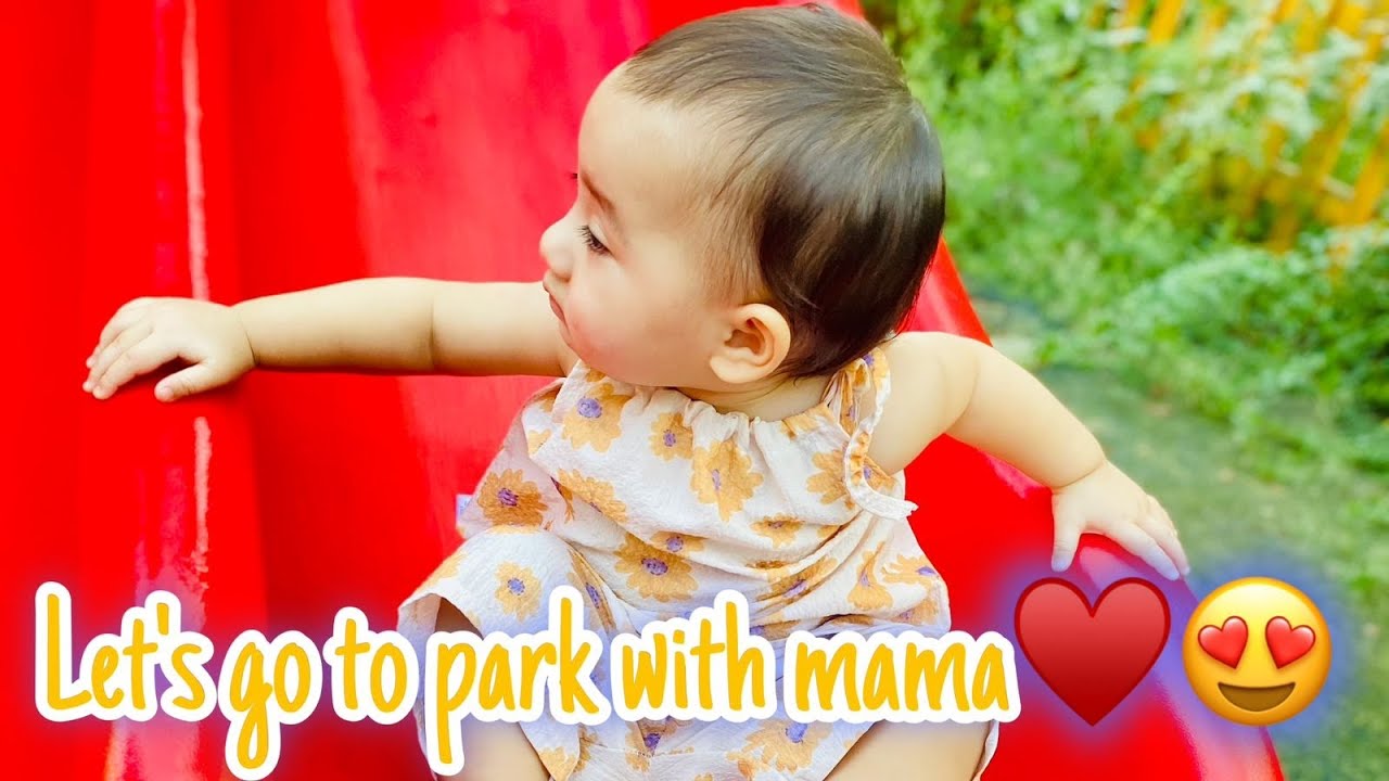 let's go to park with mama ️ - YouTube