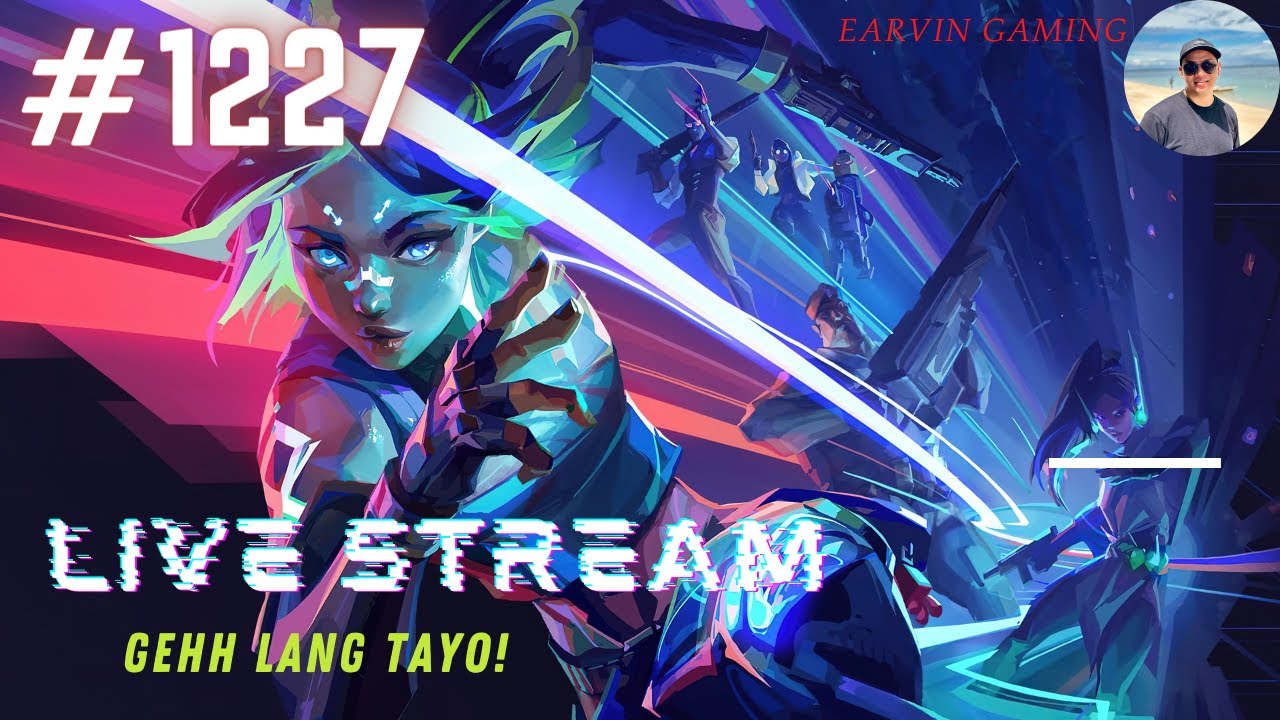 Earvin Gaming - Valorant - GEHH LANG TAYO! #1227 - YouTube