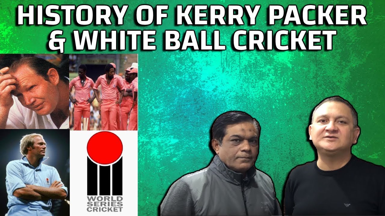 History of Kerry Packer & White Ball Cricket | Caught Behind - YouTube