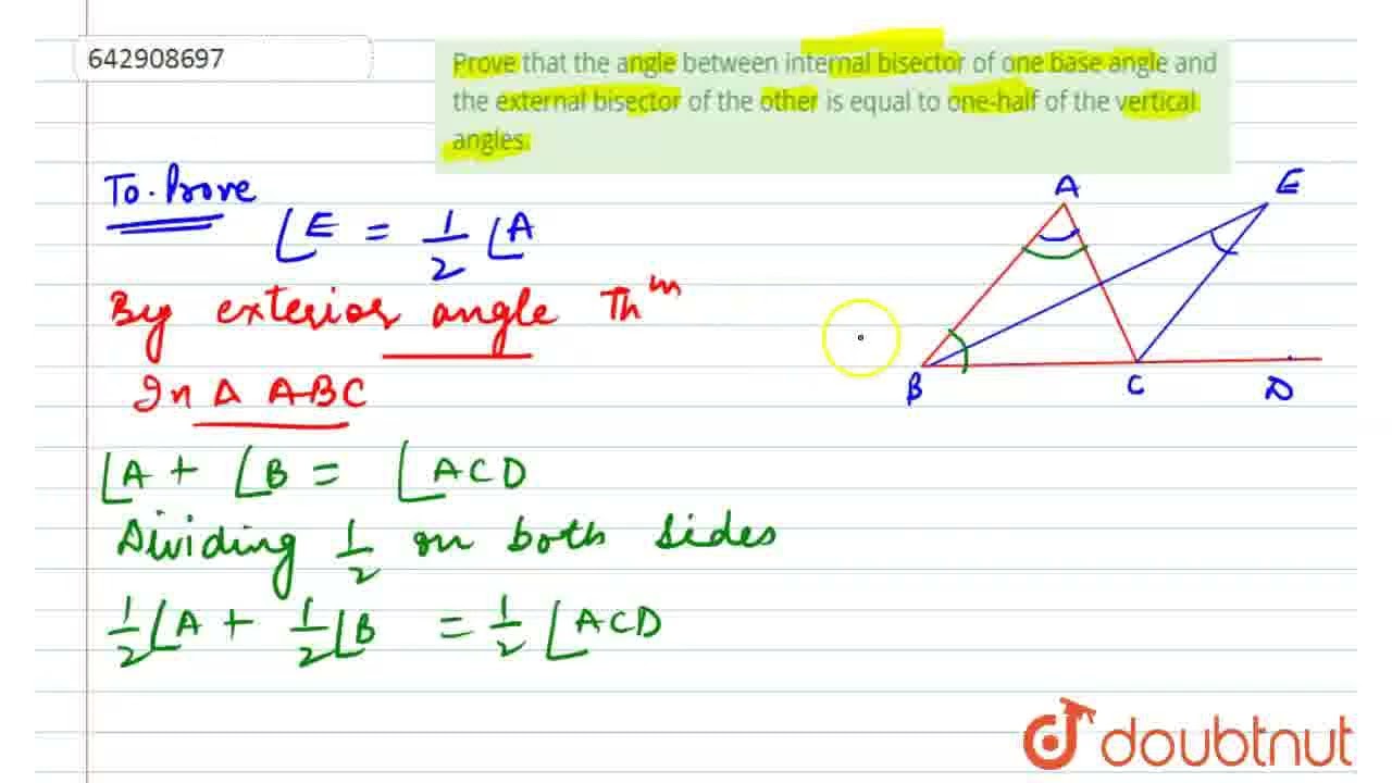 Prove That The Angle Between Internal Bisector Of One Base Angle And Prove That The Angle Between Internal Bisector Of One Base Angle And