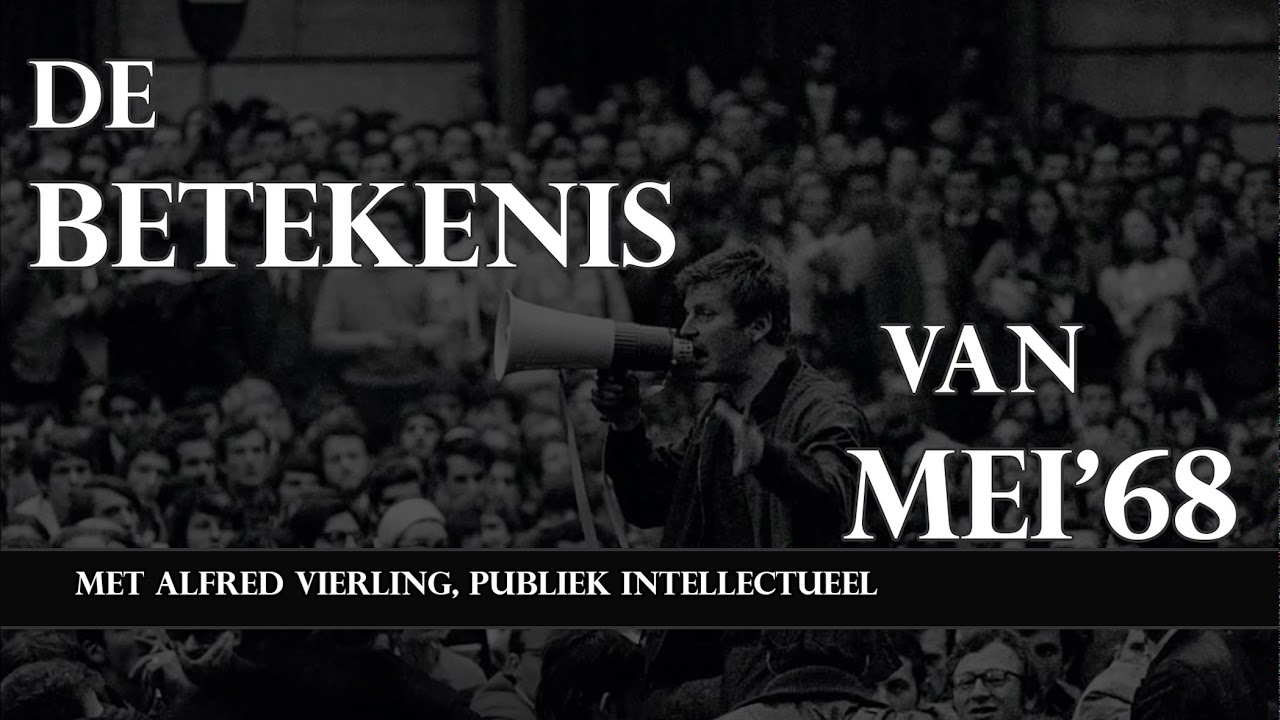 Tweegesprek; De betekenis van mei’68 - YouTube