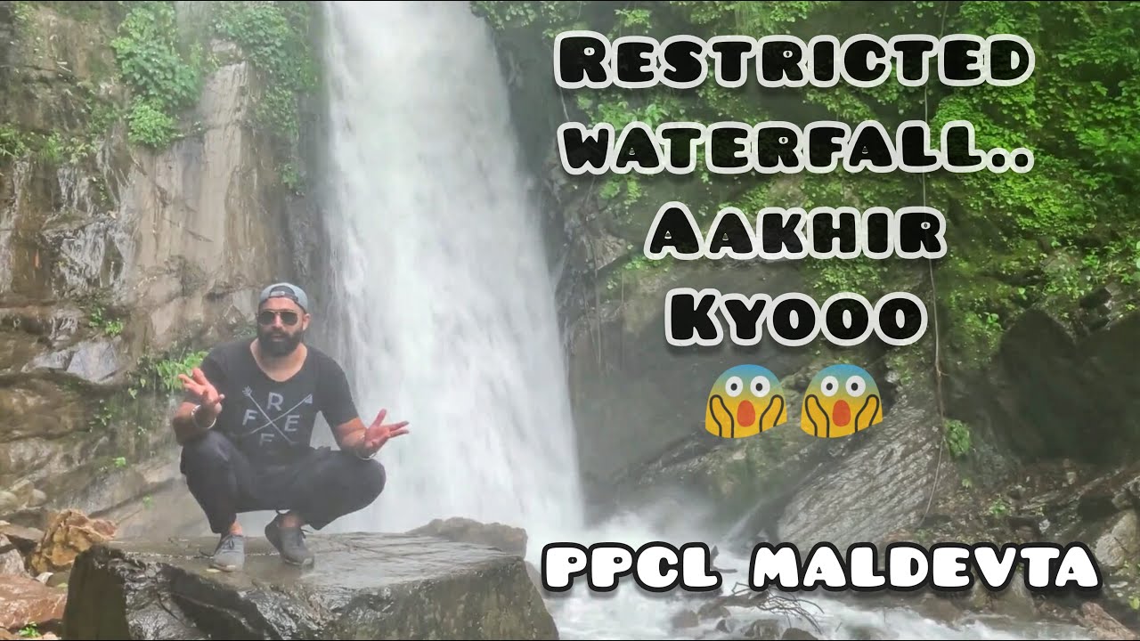 PPCL Maldevta Dehradun – Restricted Area | Diggu Waterfall | Secret ...