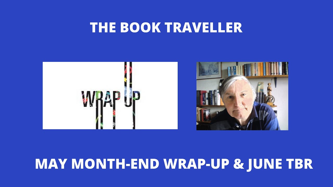 May Month End Wrap Up & June TBR - YouTube