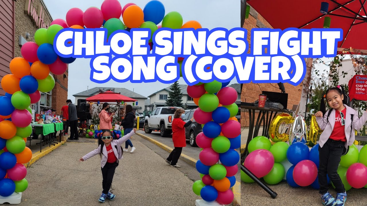 Chloe sings fight song (cover) during Camp Day at Tim Horton's ... Chloe sings fight song (cover) during Camp Day at Tim Horton's ...