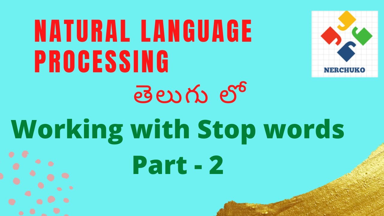Working With Stop Words In Telugu NLP In Telugu YouTube working-with-stop-words-in-telugu-nlp-in-telugu-youtube