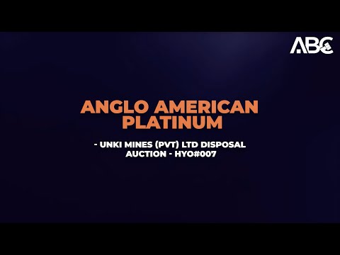 Anglo American Platinum - Unki Mines (Pvt) Ltd Disposal Auction - HYO ...