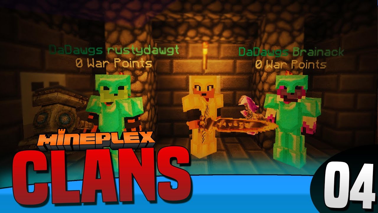 Mineplex Clans ep. 4 | Taking out the legendaries!!! - YouTube