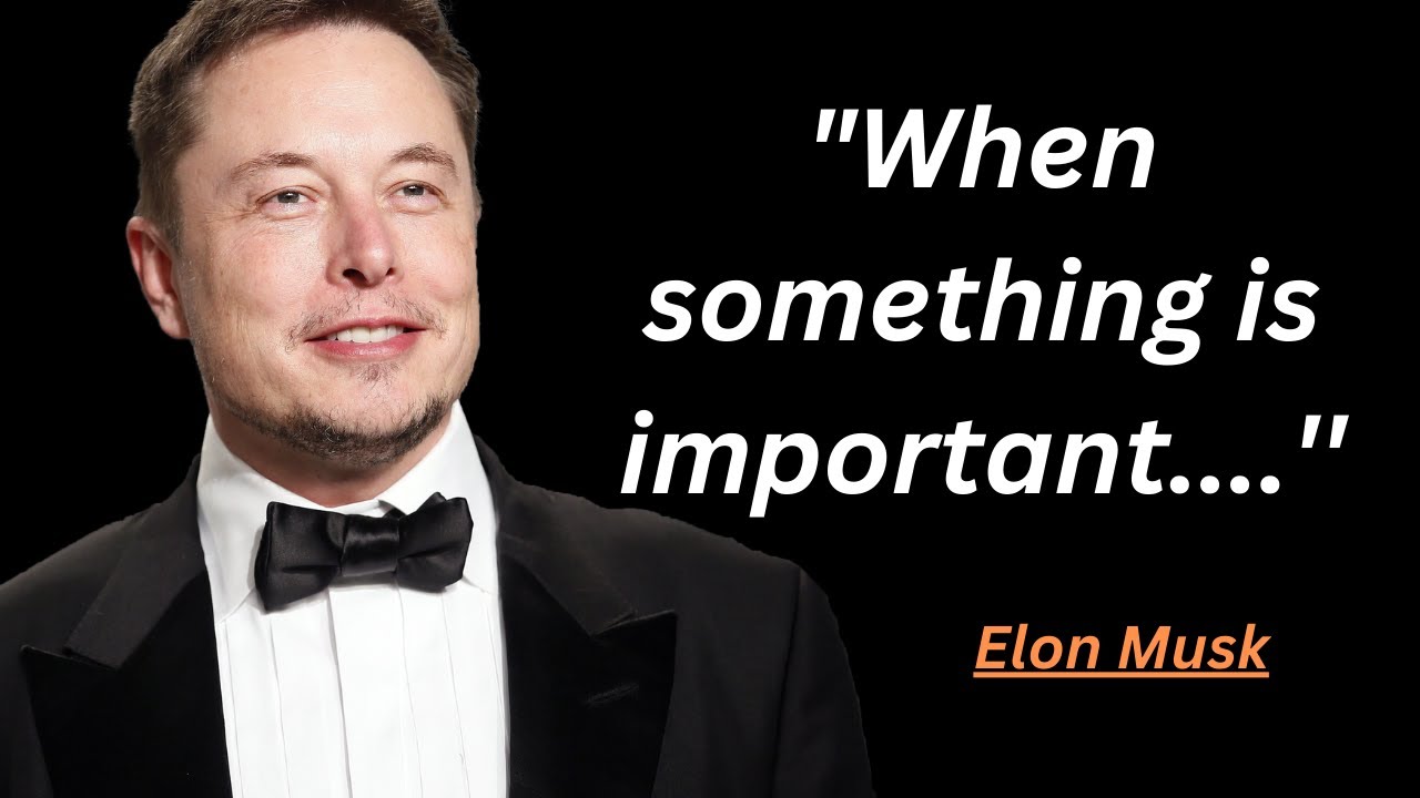 Inspirational Elon Musk Quotes to Fuel Your Entrepreneurial Spirit # ...