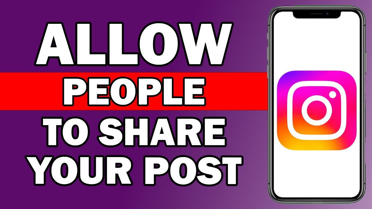 How To Allow People To Share Your Posts In their Instagram Story ...