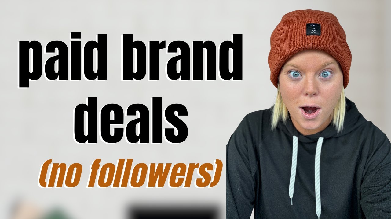 How to Land Paid Brand Deals (Even With No Followers) - YouTube