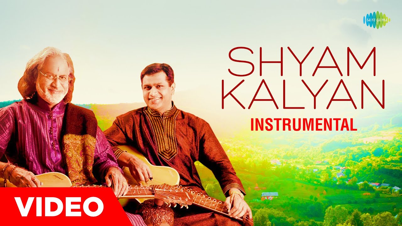Shyam Kalyan ~ Pt. Vishwa Mohan Bhatt | Saurabh Bhatt | Hindustani ...