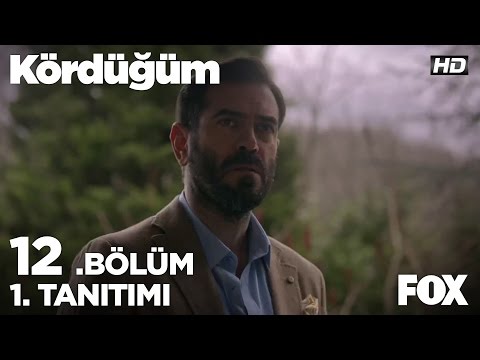 Kördüğüm 12. Bölüm 1. Tanıtımı
