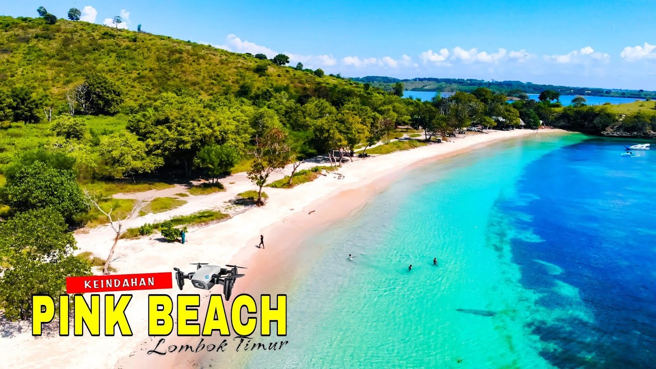 Keindahan PINK BEACH Lombok Timur Nusa Tenggara Barat ( Aerial Video ...