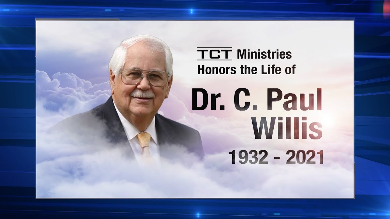 Celebrating the Life of Dr. C. Paul Willis - A Tribute - YouTube