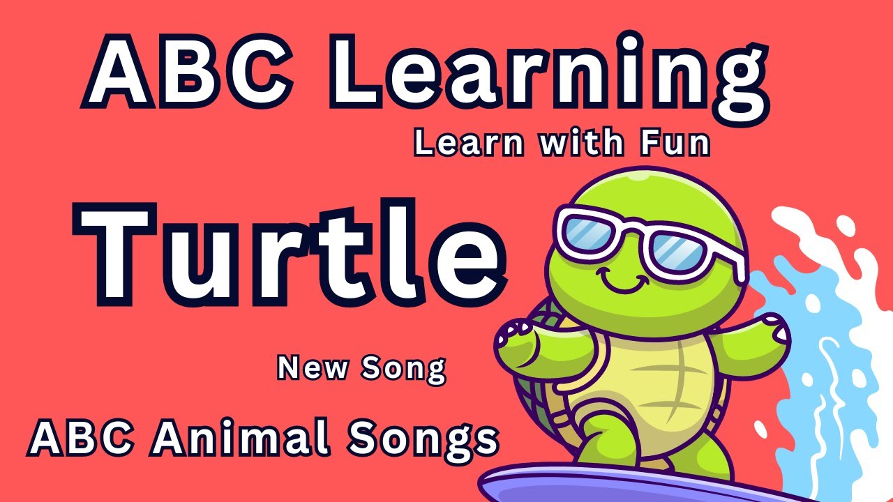 Funny Turtle Song, ABC Animal Songs, ABC Phonic song, #ABCAnimals # ...