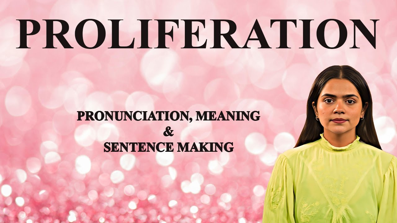 Proliferation - Meaning_&_Pronunciation_Word_World_Audio_Video ...