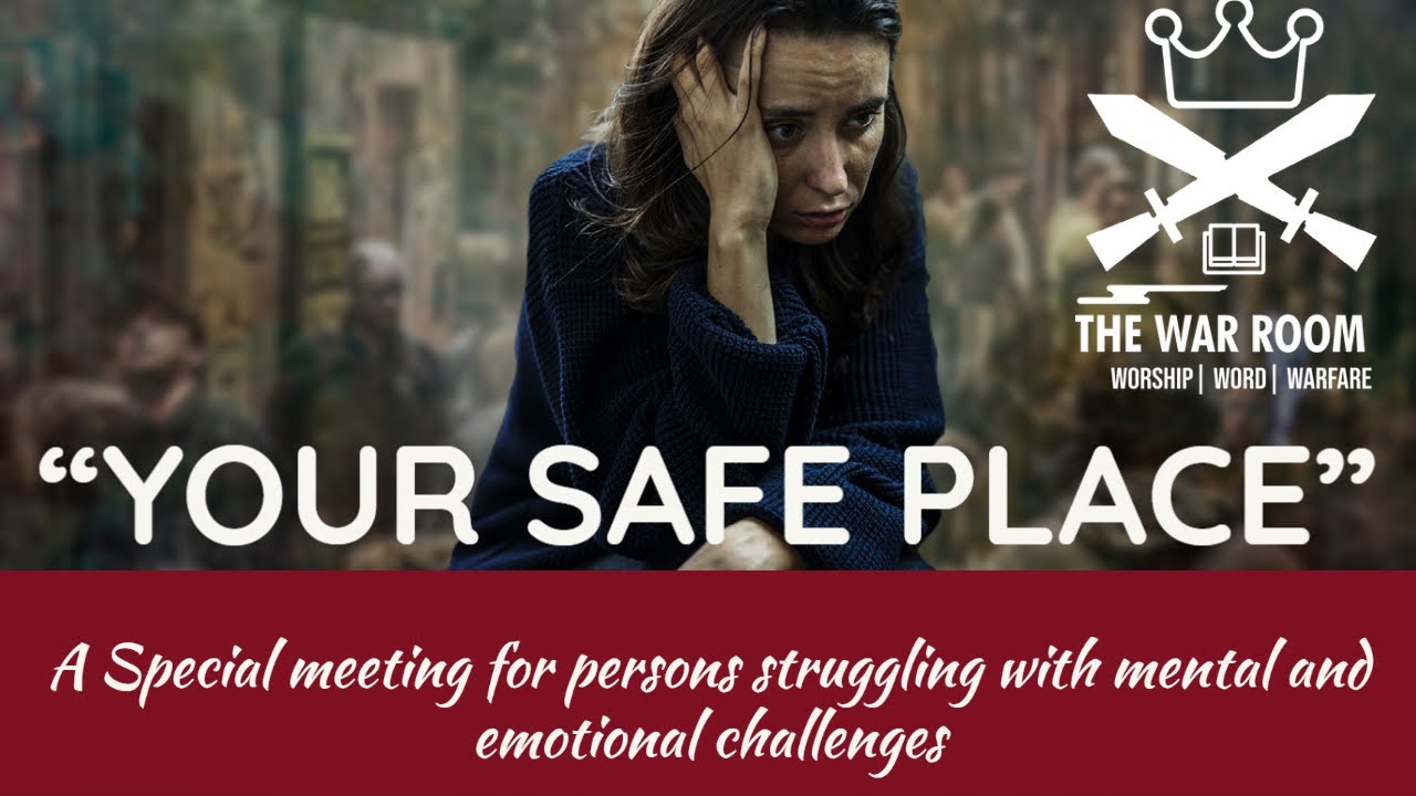 The War Room//YOUR SAFE PLACE - YouTube
