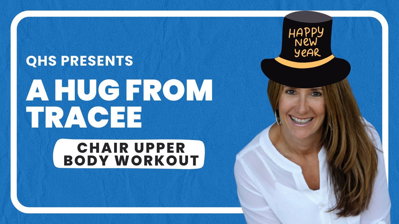 Hug From Tracee - Day 167 Chair Upper Body Workout - YouTube