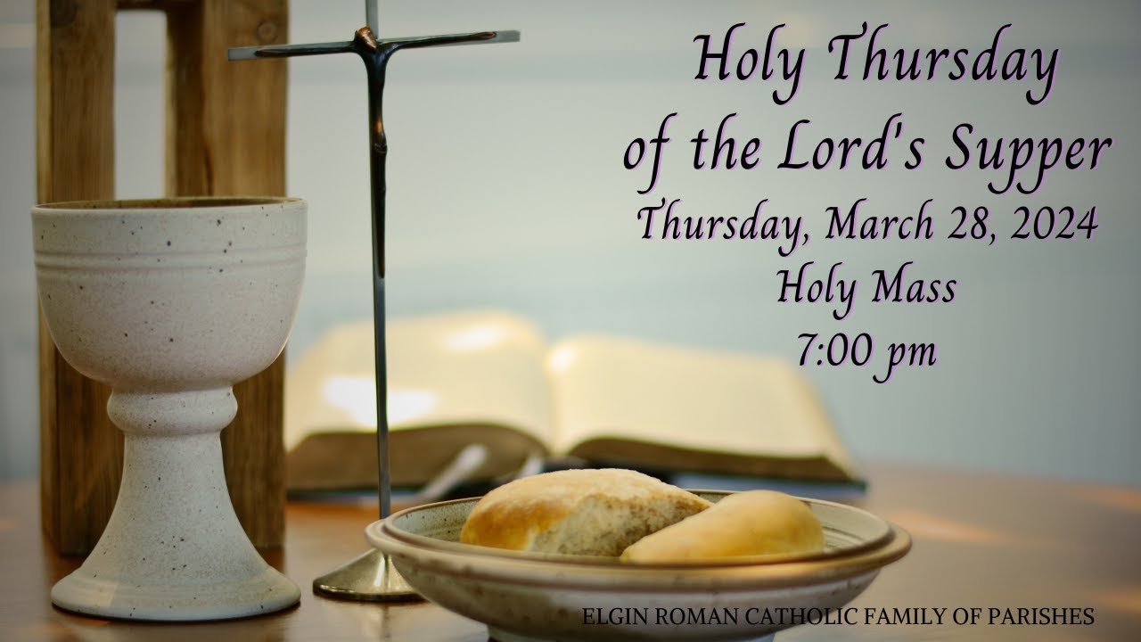2024 03 28 Thursday of the Lord's Supper - YouTube