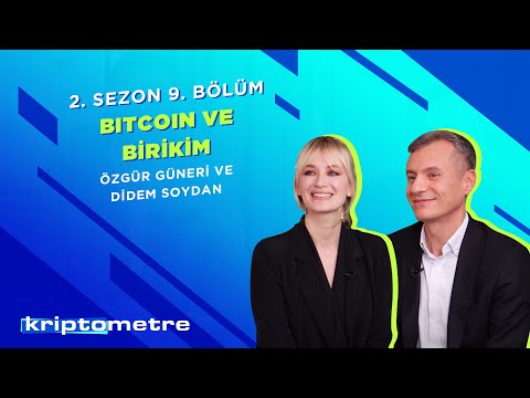 Kriptometre 2. Sezon 9. Bölüm | BtcTurk CEO'su Özgür Güneri & Didem Soydan