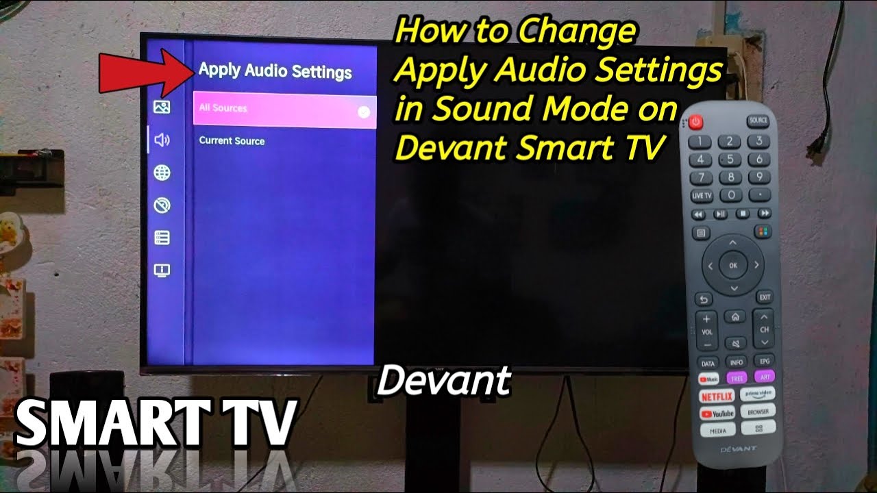 How to change apply audio settings in sound mode on Devant Smart TV ...