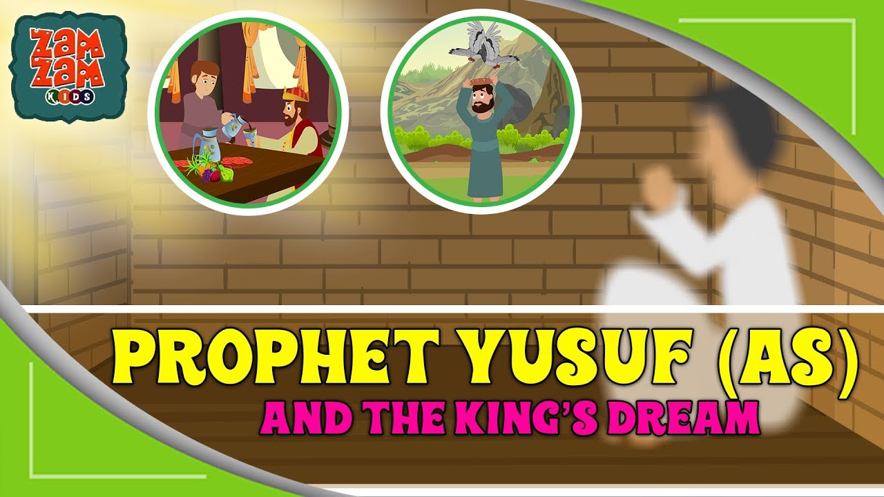 Quran Stories In English | Prophet Yusuf (AS) & the King's Dream | Part ...