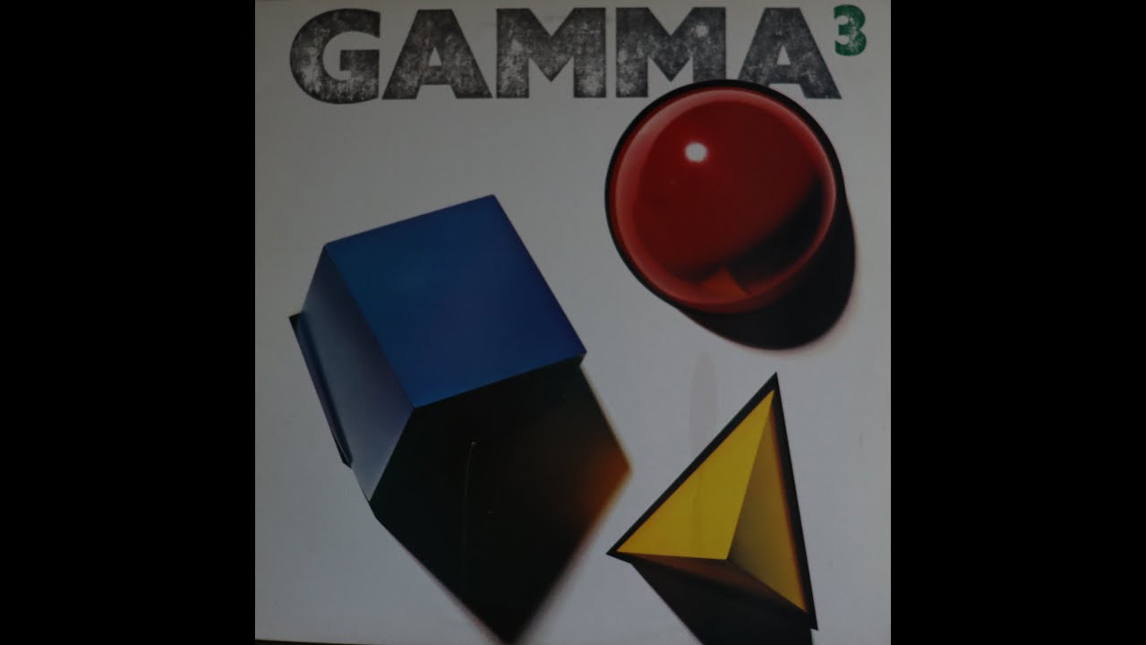 Gamma - Gamma 3 (1982) [Complete LP] - YouTube