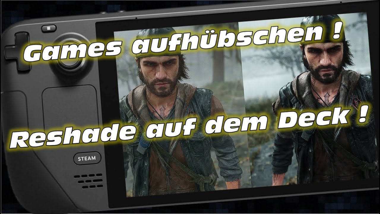 Jedes Game hübscher machen ! | Reshade auf dem Steam Deck ! | Tutorial ...