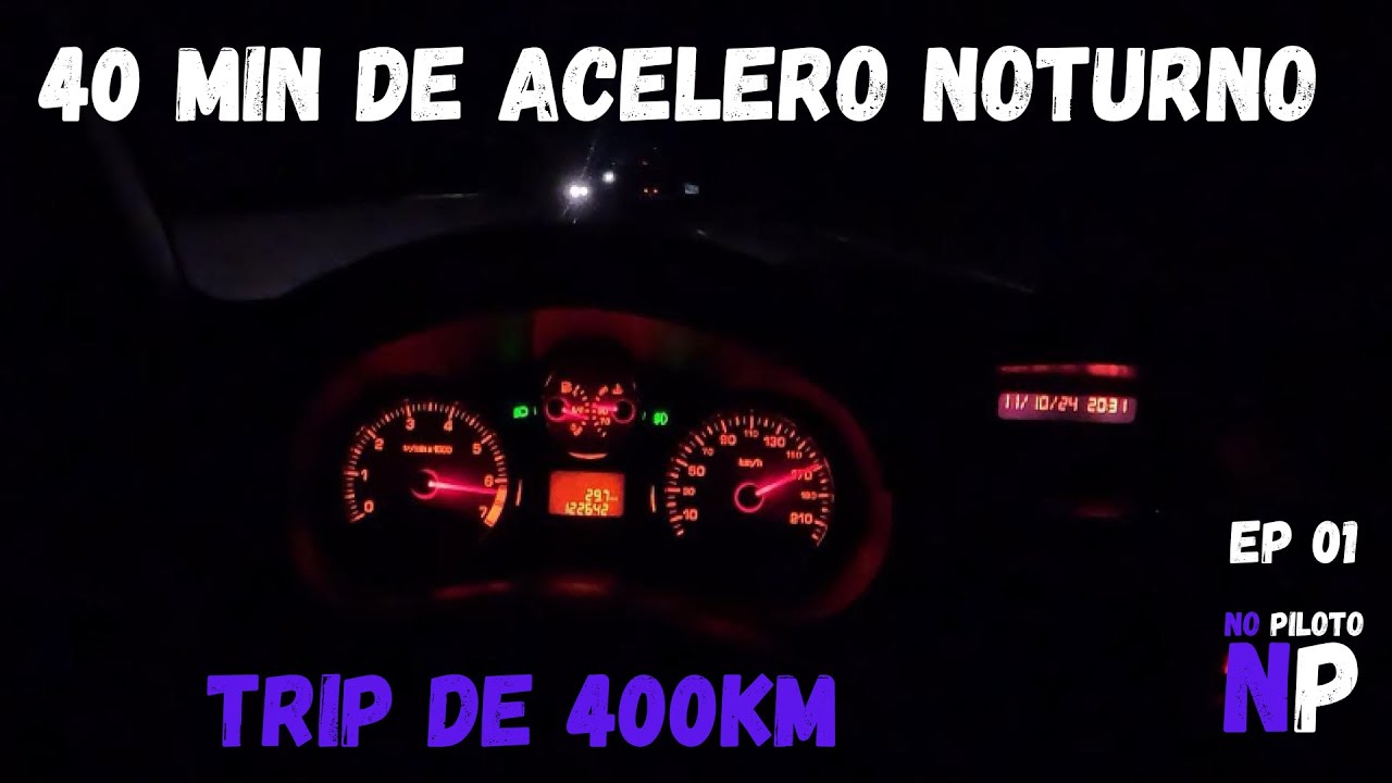 POV | 40 min de ACELERO NOTURNO | ANDANDO NA MÁXIMA - YouTube