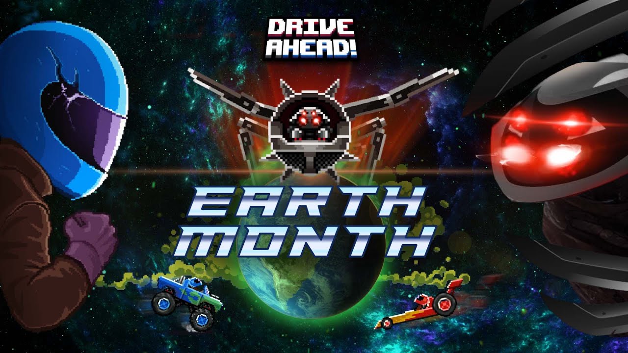 🌎 Fight for EARTH on Earth month - Drive Ahead! ☣️ - YouTube