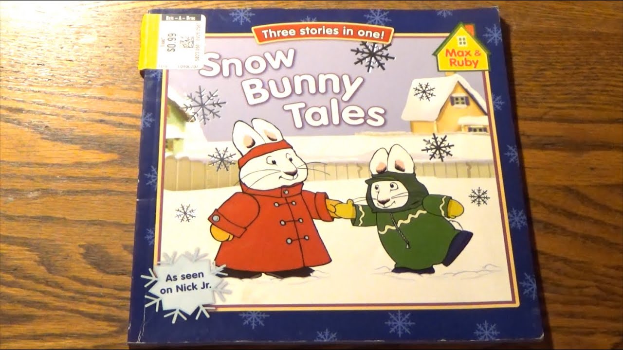 One Cold Season, Two Cool Hares - Max and Ruby: Snow Bunny Tales Book ...