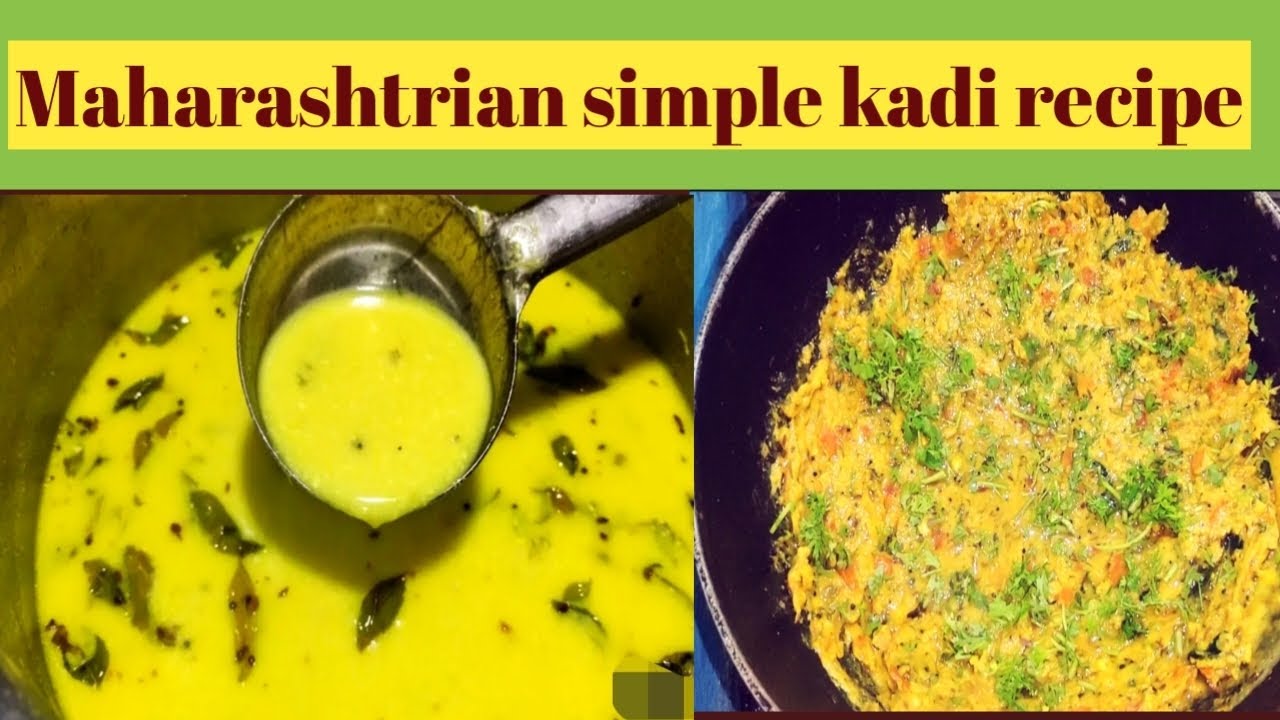 Maharashtrian Kadi - The Most Delicious Vegan Kadi | Simple Kadi ...