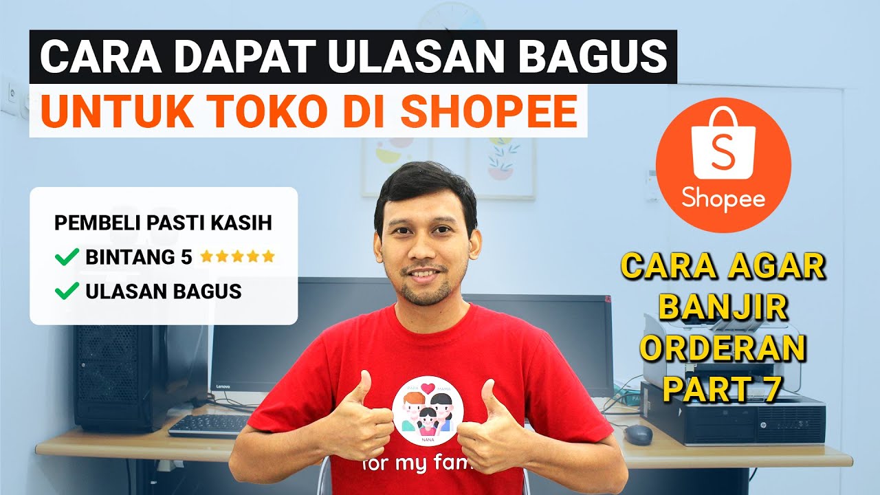 Cara Dapat Ulasan Bagus Dari Pembeli di Shopee | Cara Dapat Penilaian ...