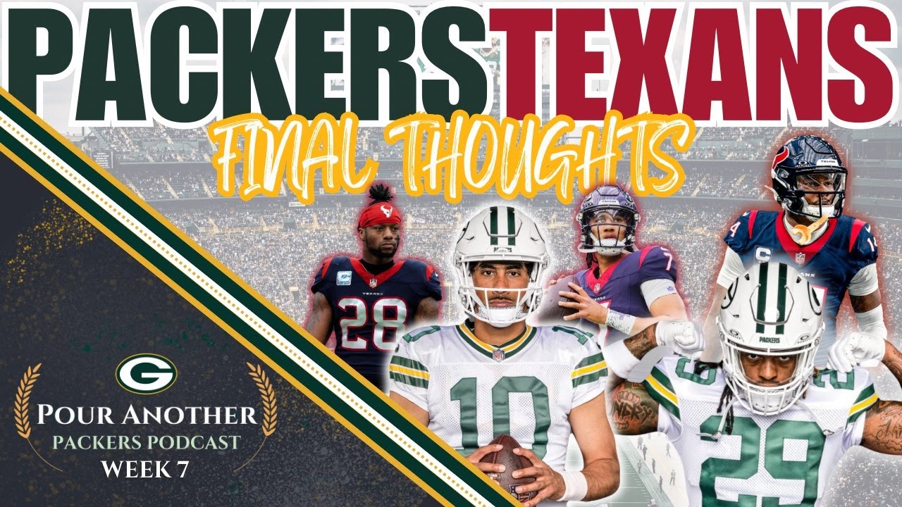 Packers vs Texans | Week 7 | Final Thoughts - YouTube