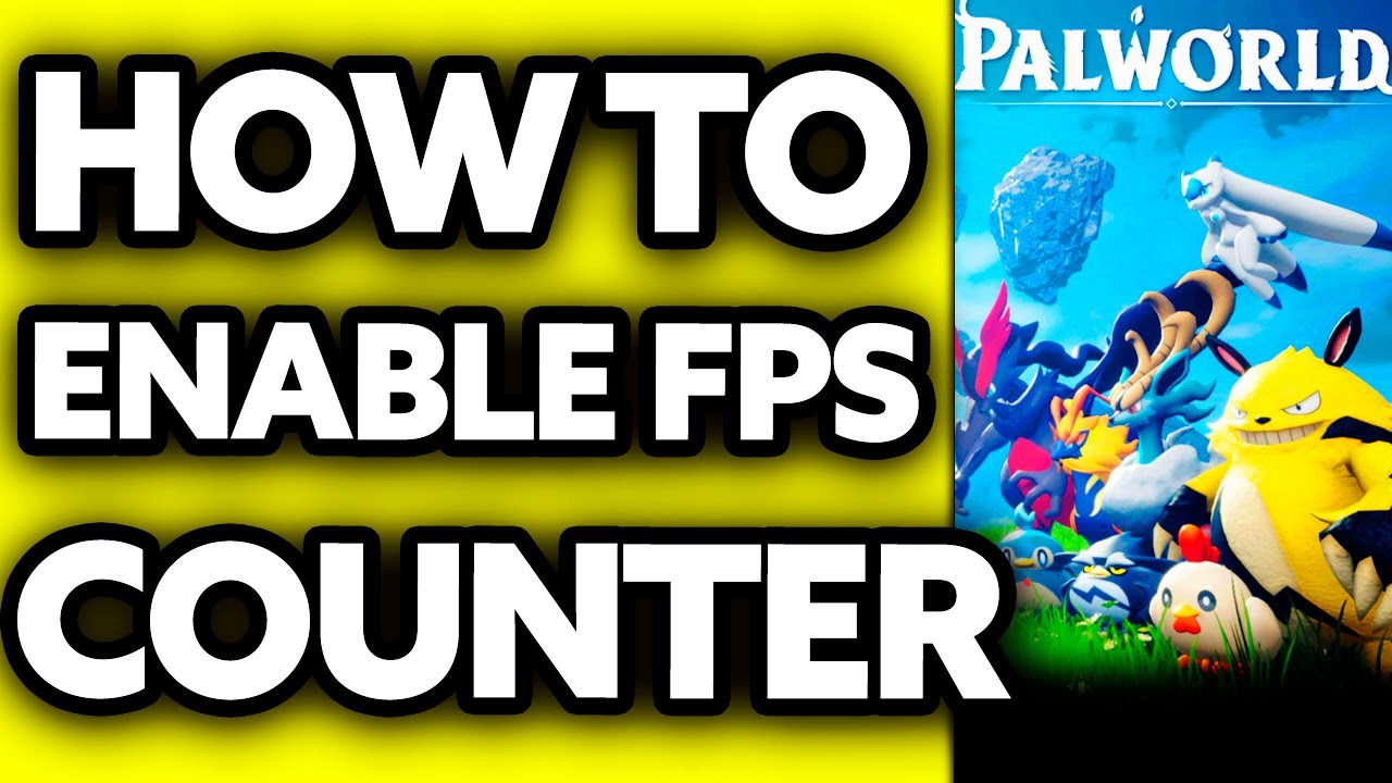 How To Enable FPS Counter in Palworld (2025) - YouTube